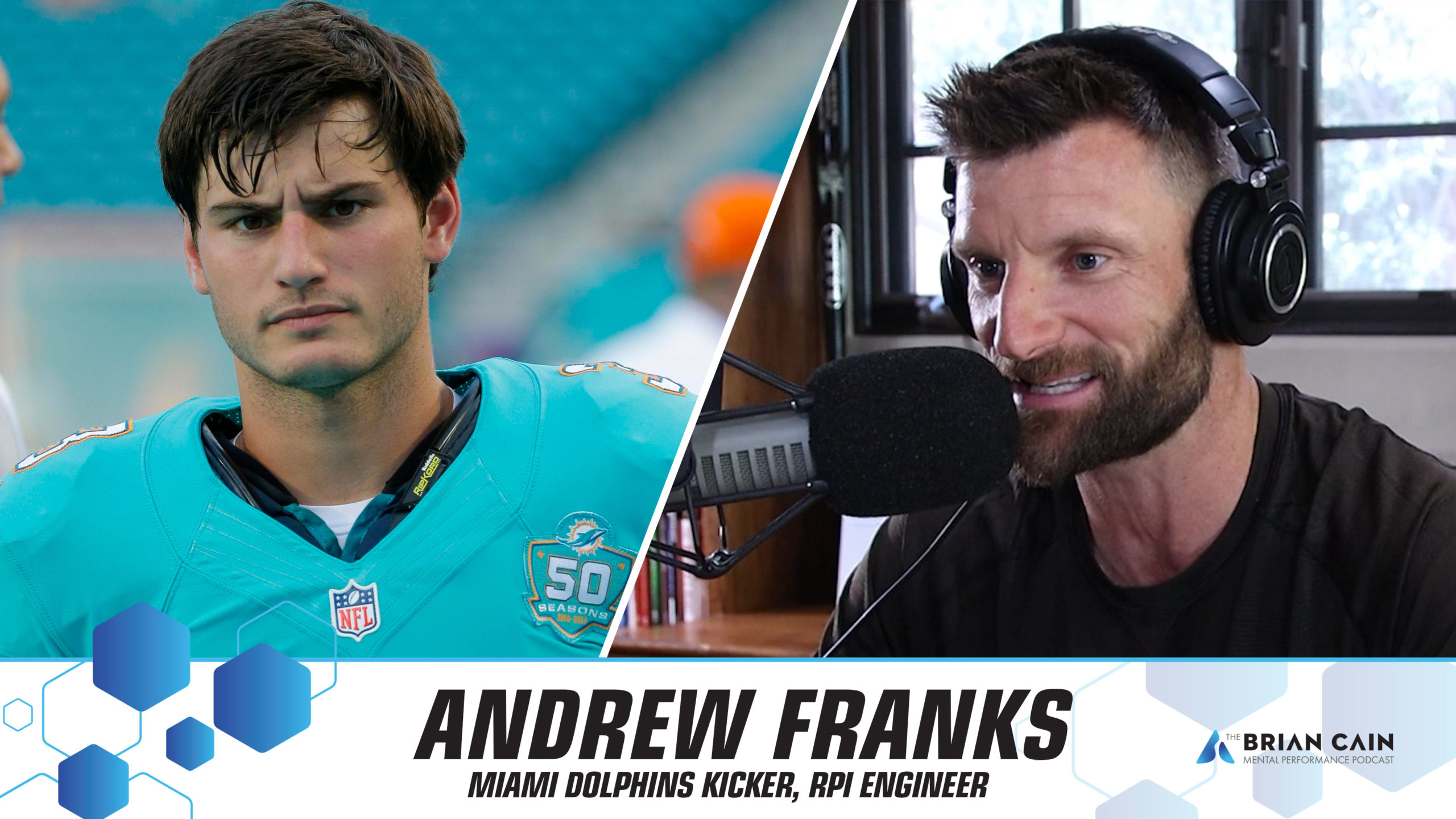 PODCAST: From D3 To The NFL - Andrew Franks - Brian Cain Peak Performance