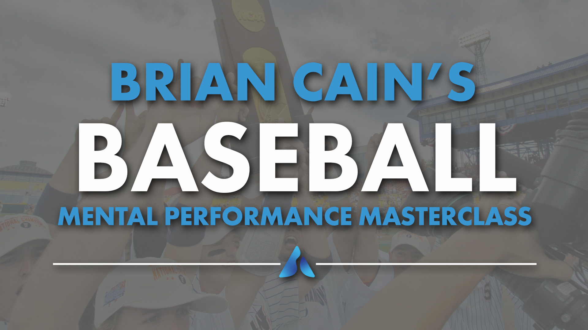 Baseball Mental Performance Masterclass With Brian Cain, MPM